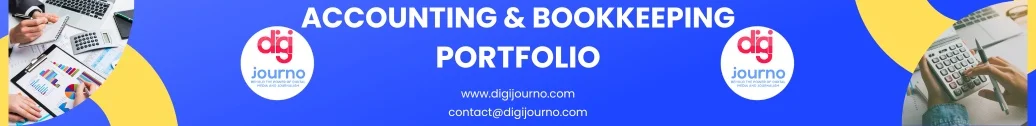 Accounting & Bookkeeping Portfolio - DigiJourno